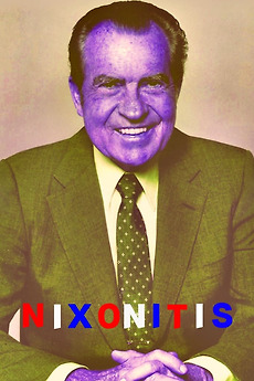 ‎Nixonitis (2024) directed by Enrique V. Rodriguez • Film + cast ...