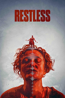 ‎Restless (2024) directed by Jed Hart • Reviews, film + cast • Letterboxd