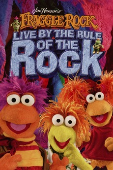 ‎Fraggle Rock: Live by the Rule of the Rock (2005) directed by Jim ...