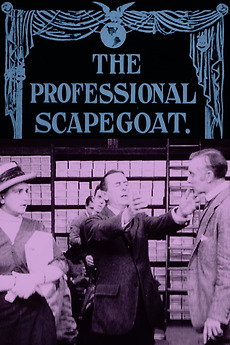 ‎The Professional Scapegoat (1914) directed by Sidney Drew • Reviews, film + cast • Letterboxd