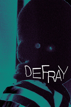 ‎Defray (2024) directed by Zach Richter • Reviews, film + cast • Letterboxd