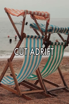 ‎Cut Adrift (2019) directed by Anastasia Wlaschin-Wiest • Film + cast ...