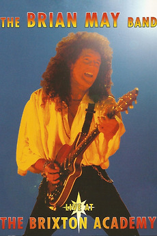 ‎The Brian May Band - Live at the Brixton Academy (1994) directed by ...