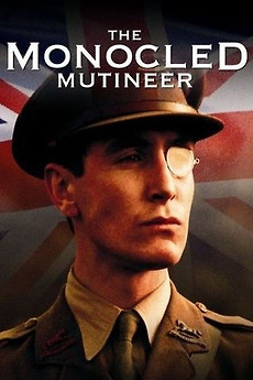 ‎The Monocled Mutineer (1986) directed by Jim O'Brien • Reviews, film ...