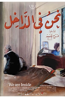 ‎We Are Inside (2024) directed by Farah Kassem • Reviews, film + cast ...