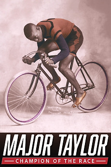 ‎Major Taylor: Champion of the Race (2024) directed by Todd Gould ...