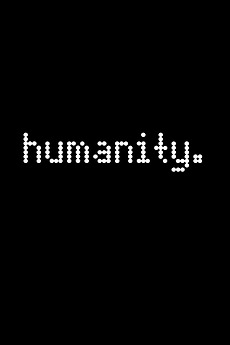 ‎humanity directed by J. Flores • Film + cast • Letterboxd