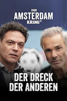 ‎Der Amsterdam-Krimi: Der Dreck der Anderen (2024) • Film + cast ...
