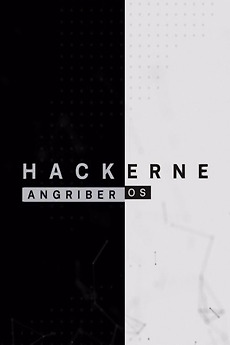 ‎Hackerne angriber os (2018) • Film + cast • Letterboxd