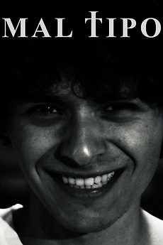 ‎Mal Tipo (2024) directed by Alan Roth • Reviews, film + cast • Letterboxd