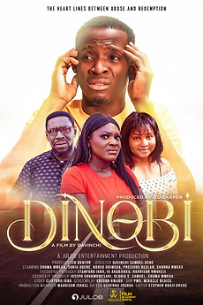 ‎Dinobi directed by Davinchi Samuel Uche, Izu Okafor • Film + cast ...