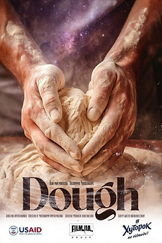‎Dough (2024) directed by Dmytro Kochnev • Reviews, film + cast ...
