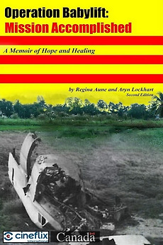 ‎Operation Babylift directed by Tim Wolochatiuk • Film + cast • Letterboxd