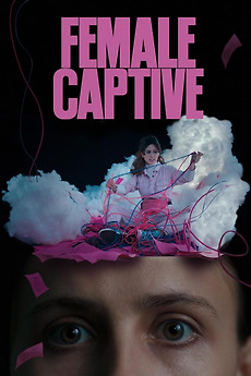 ‎Female Captive (2024) directed by Brit Crawshaw, Josh Hayward ...