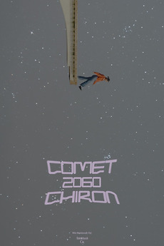‎Comet 2060 Chiron (2024) directed by Yorgos Kakakios • Reviews, film ...