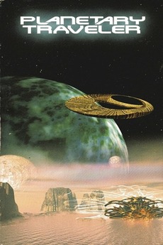 ‎Planetary Traveler (1997) directed by Jan Nickman • Reviews, film ...