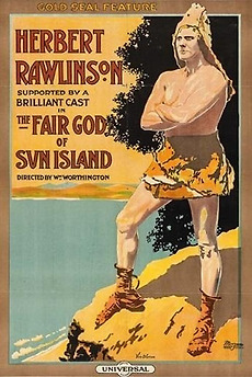 ‎The Fair God of Sun Island (1915) directed by William Worthington ...