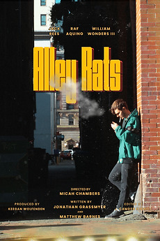 ‎Alley Rats directed by Micah Chambers • Film + cast • Letterboxd