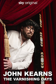 ‎John Kearns: The Varnishing Days (2024) directed by Peter Orton ...