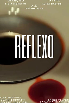 ‎Reflection (2024) directed by Ligia Moretto • Reviews, film + cast ...