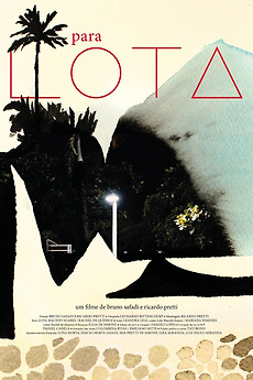 ‎For Lota (2024) directed by Bruno Safadi, Ricardo Pretti • Reviews ...
