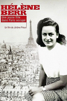 ‎Hélène Berr, une jeune fille dans Paris occupé (2013) directed by ...