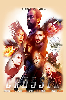 ‎Crossed directed by Darien Smith, Keishawn Blackstone • Film + cast ...