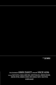 ‎NOTHING (2024) directed by Zsanett Urbán • Reviews, film + cast ...