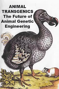 ‎Animal Transgenics: A New Breed of Science (2001) directed by Elliot ...