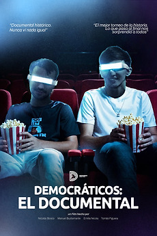 ‎Democráticos: El Documental (2024) directed by Nicolas Bosco, Manuel Bustamante • Reviews, film ...