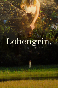 ‎Lohengrin (2024) directed by Collin Aull • Reviews, film + cast ...