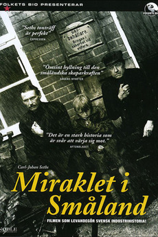 ‎Miraklet i Småland (2005) directed by Carl Johan Seth • Film + cast ...