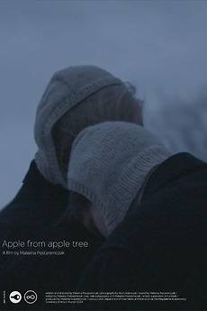‎Apple from apple tree (2024) directed by Malwina Postaremczak ...