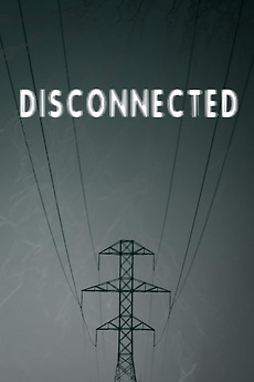‎Disconnected (2020) directed by Traci Hays • Reviews, film + cast • Letterboxd
