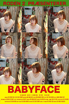 ‎Babyface directed by Anna Virginia Nielsen • Film + cast • Letterboxd