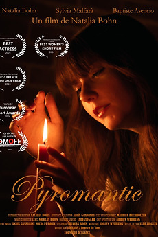 ‎Pyromantic • Film + cast • Letterboxd