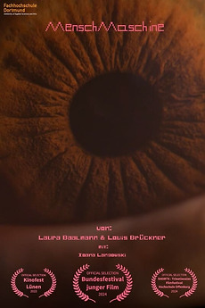 ‎HumanMachine (2023) directed by Louis Brückner, Laura Baalmann • Film ...