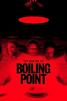 ‎The Making of Boiling Point (2021) • Reviews, film + cast • Letterboxd