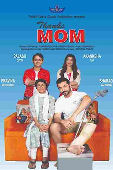 ‎Thanks Mom (2024) directed by Manik Sanjay Talwar • Film + cast • Letterboxd