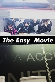 ‎The Easy Movie • Film + cast • Letterboxd