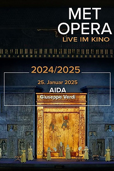 ‎The Metropolitan Opera: Aida (2025) directed by Michael Mayer, Yannick ...