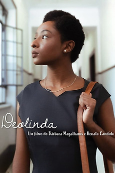 ‎Deolinda directed by Renato Cândido, Bárbara Magalhanis • Film + cast • Letterboxd