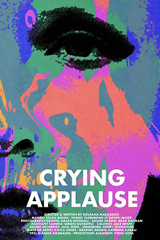 ‎Crying Applause (2023) directed by Sousana Maragkou • Film + cast ...
