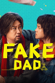 ‎Fake Dad (2025) directed by Jia Bing • Reviews, film + cast • Letterboxd