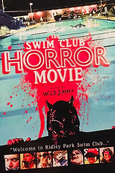 ‎The Swim Club Horror Movie • Film + cast • Letterboxd
