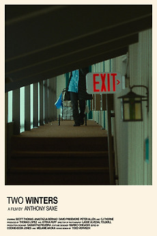 ‎Two Winters (2020) directed by Anthony Saxe • Film + cast • Letterboxd