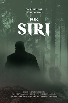 ‎For Siri directed by Martin Sinimagi • Film + cast • Letterboxd