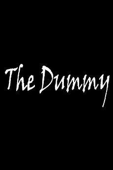 ‎The Dummy directed by Rajesh Nirmal • Film + cast • Letterboxd
