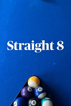 ‎Straight 8 (2023) directed by Daniel Kirkman • Film + cast • Letterboxd