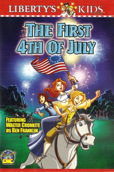 ‎Liberty's Kids - The First Fourth of July (2004) • Reviews, film ...